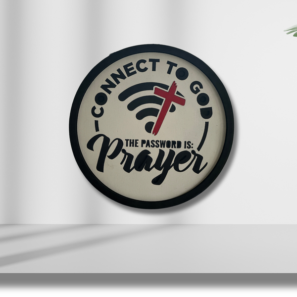 "Connect To God" Sign – Walker Signs & Designs